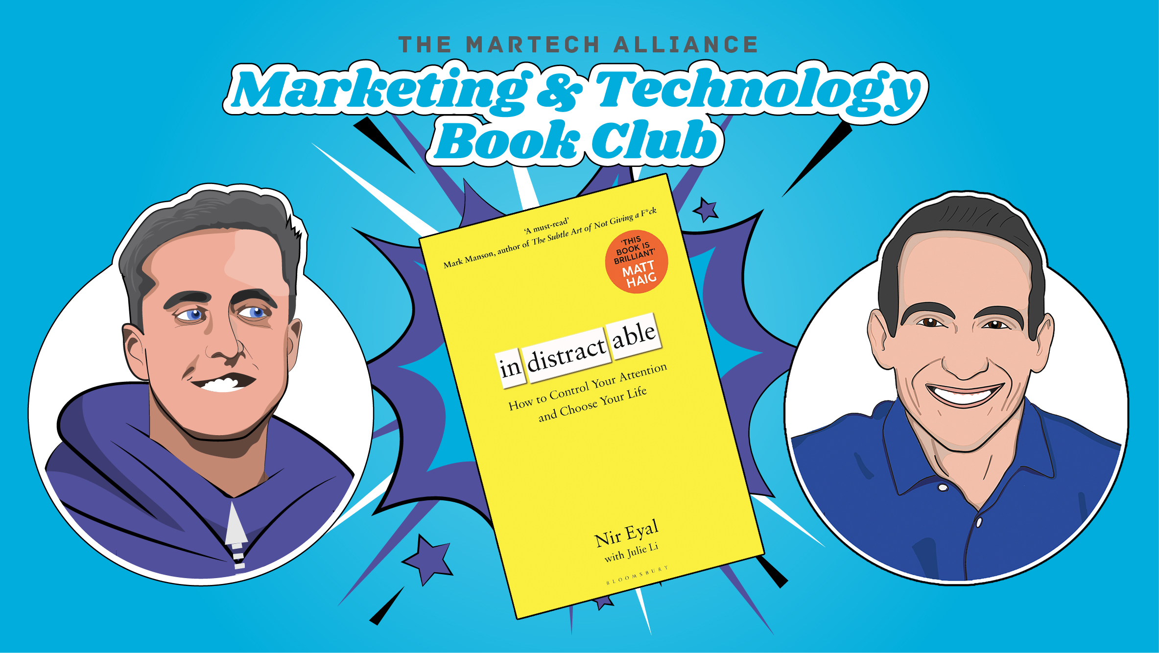 Marketing & Tech Book Club: Indistractable by Nir Eyal